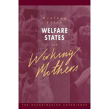 Welfare States and Working Mothers: The Scan...
