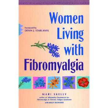 Women Living with Fibromyalgia: Refusing to ...