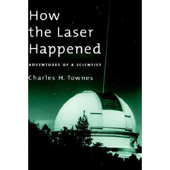 【】How the Laser Happened