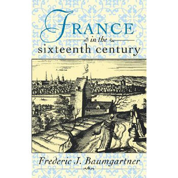 【】France in the Sixteenth Century