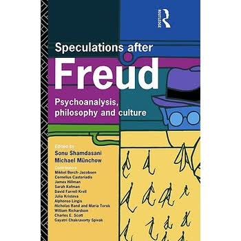 【】Speculations After Freud: