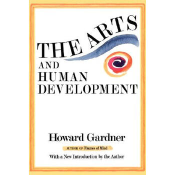 【】The Arts and Human Development: With a