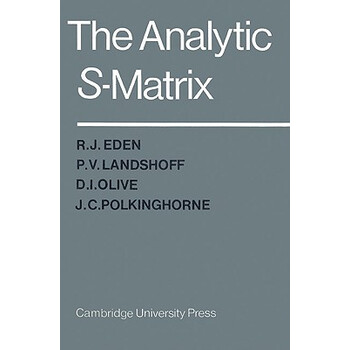 【】The Analytic S-Matrix
