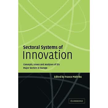 【】Sectoral Systems of Innovation: