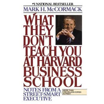 【】What They Don't Teach You at Harvard