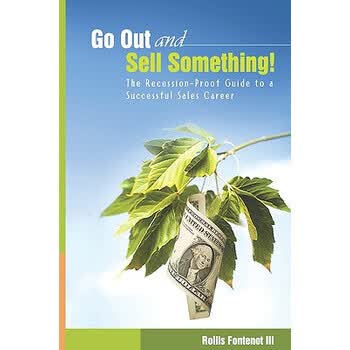 【】Go Out and Sell Something!