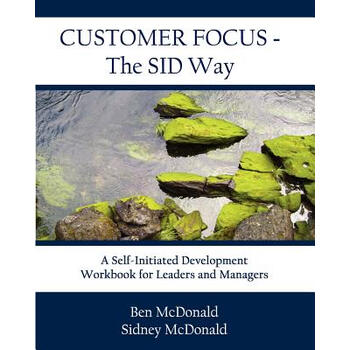 【】Customer Focus - The Sid Way