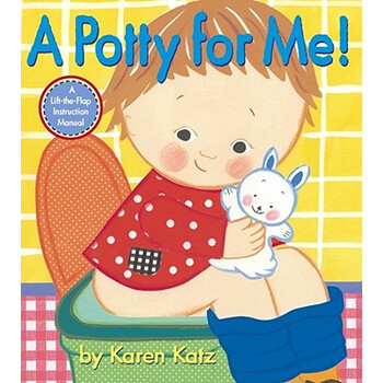 【】A Potty for Me!: A Lift-The-Flap