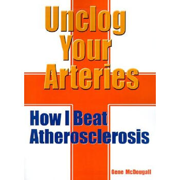 【】Unclog Your Arteries: How I Bea
