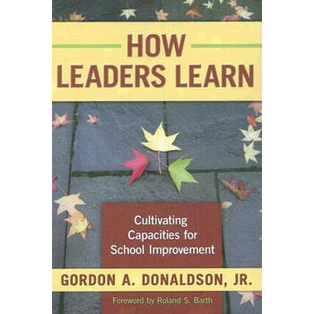 【】How Leaders Learn: Cultivating