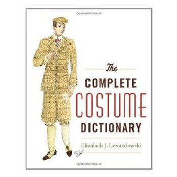 【】The Complete Costume Dictionary