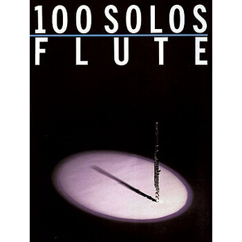 【】100 Solos: For Flute