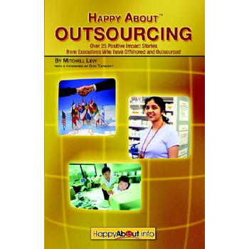 【】Happy about Outsourcing: Over 25