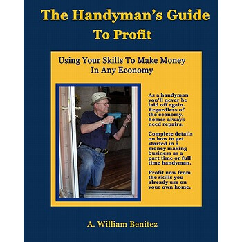 【】The Handyman's Guide to Profit