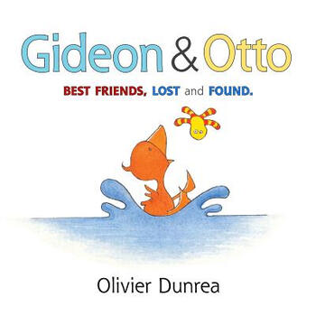 【】Gideon & Otto: Best Friends, Lost and