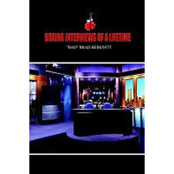 【】Boxing Interviews of a Lifetime