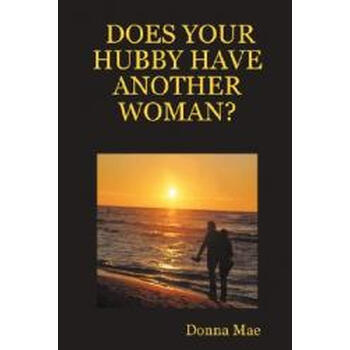 【】Does Your Hubby Have Another