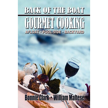 【】Back of the Boat Gourmet Cooking: