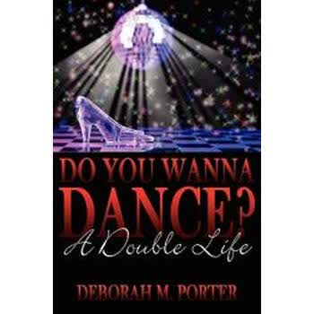 【】Do You Wanna Dance?: A Doubl