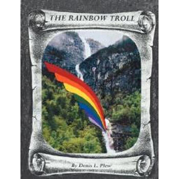 【】The Rainbow Troll