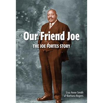 【】Our Friend Joe: The Joe Fortes