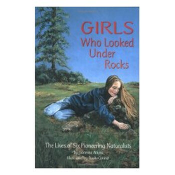【】Girls Who Looked Under Rocks: The Lives