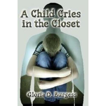 【】A Child Cries in the Closet