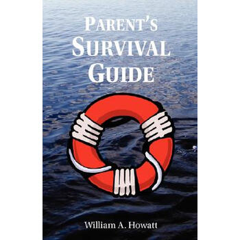 【】Parent's Survival Guide