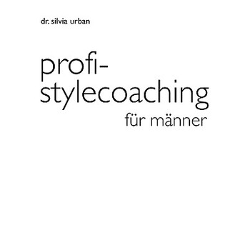 【】Profistylecoaching Fr Mnner