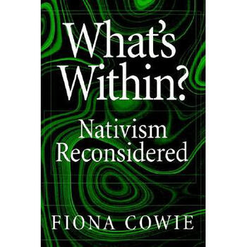 What's Within?: Nativism Reconsidered
