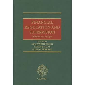 Financial Regulation and Supervision: A Post...
