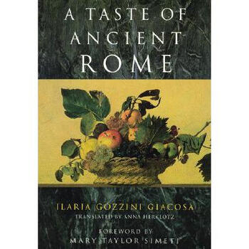 A Taste of Ancient Rome