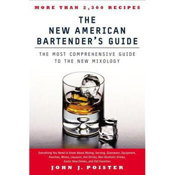 The New American Bartender's Guide: The Most...