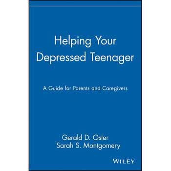 Helping Your Depressed Teenager: A Guide For...