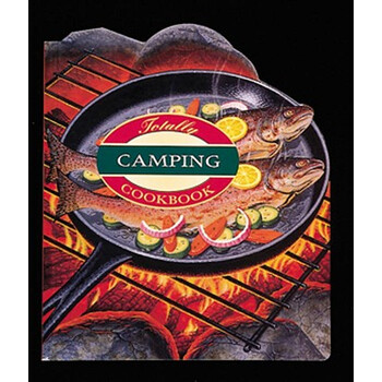 【】Totally Camping Cookbook