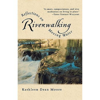 【】Riverwalking: Reflections on Moving