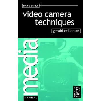 【】Video Camera Techniques