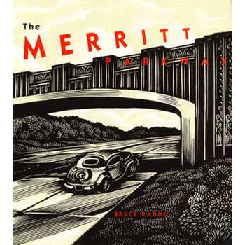 【】The Merritt Parkway