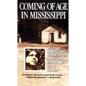 【】Coming of Age in Mississippi