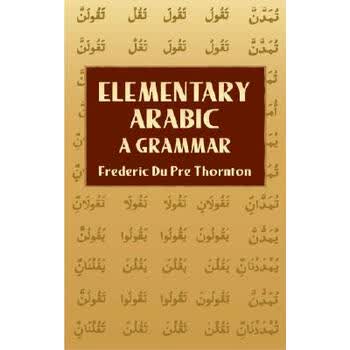 【】Elementary Arabic: A Grammar