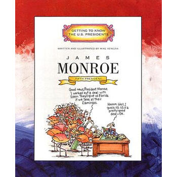 【】James Monroe: Fifth President