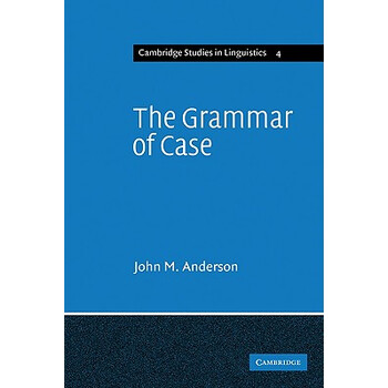 【】The Grammar of Case: Toward