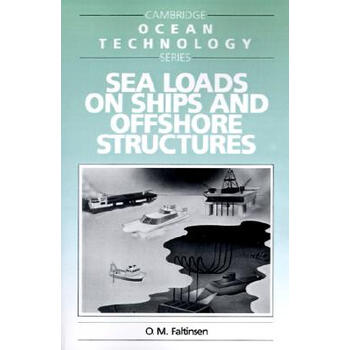 【】Sea Loads on Ships and Offsho
