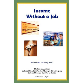 【】Income Without a Job