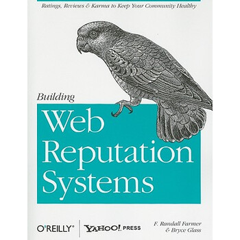 【】Building Web Reputation Systems
