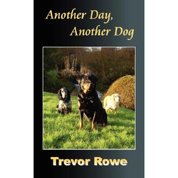 【】Another Day, Another Dog
