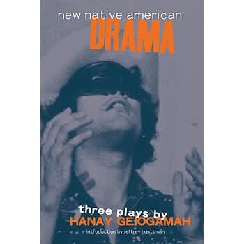【】New Native American Drama: Three