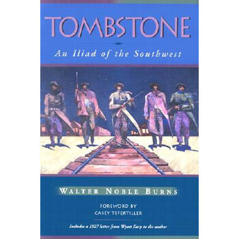 【】Tombstone: An Iliad of