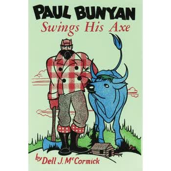 【】Paul Bunyan Swings His Axe