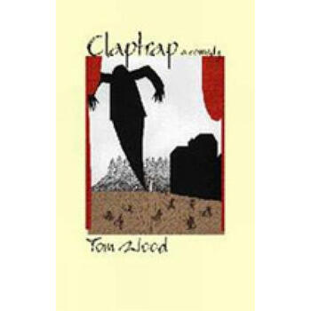 【】Claptrap: A Comedy in Two Acts